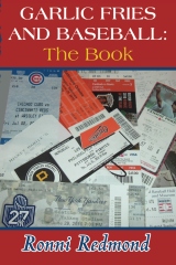 Ronni Redmond | Garlicfriesandbaseball's Blog